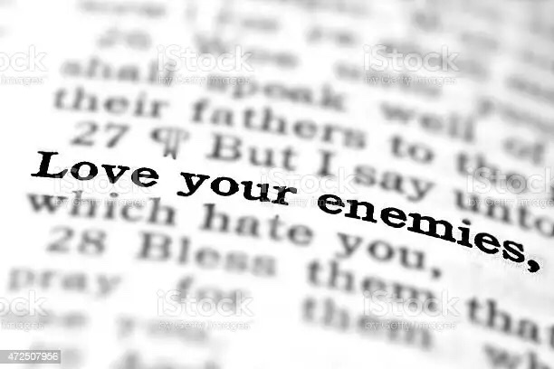Love Your Enemies (Reflections on Luke 6:27-28) – Musings of a Wanderer